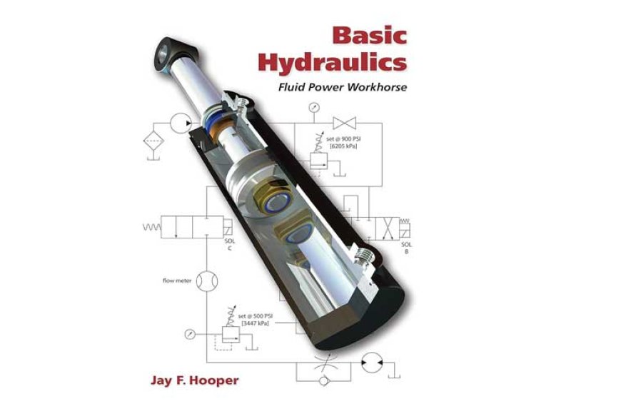 BASIC HYDRAULICS: FLUID POWER WORKHORSE