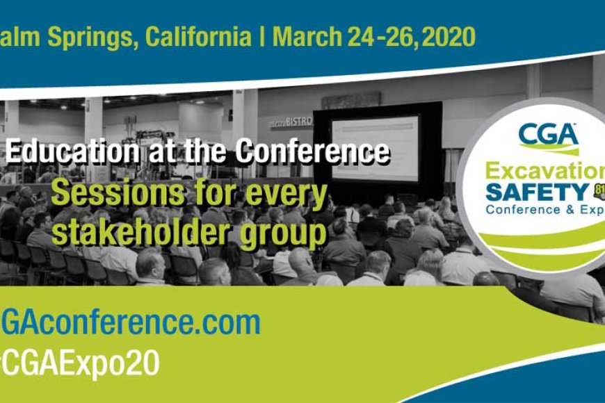 CGA 811 EXCAVATION SAFETY CONFERENCE & EXPO